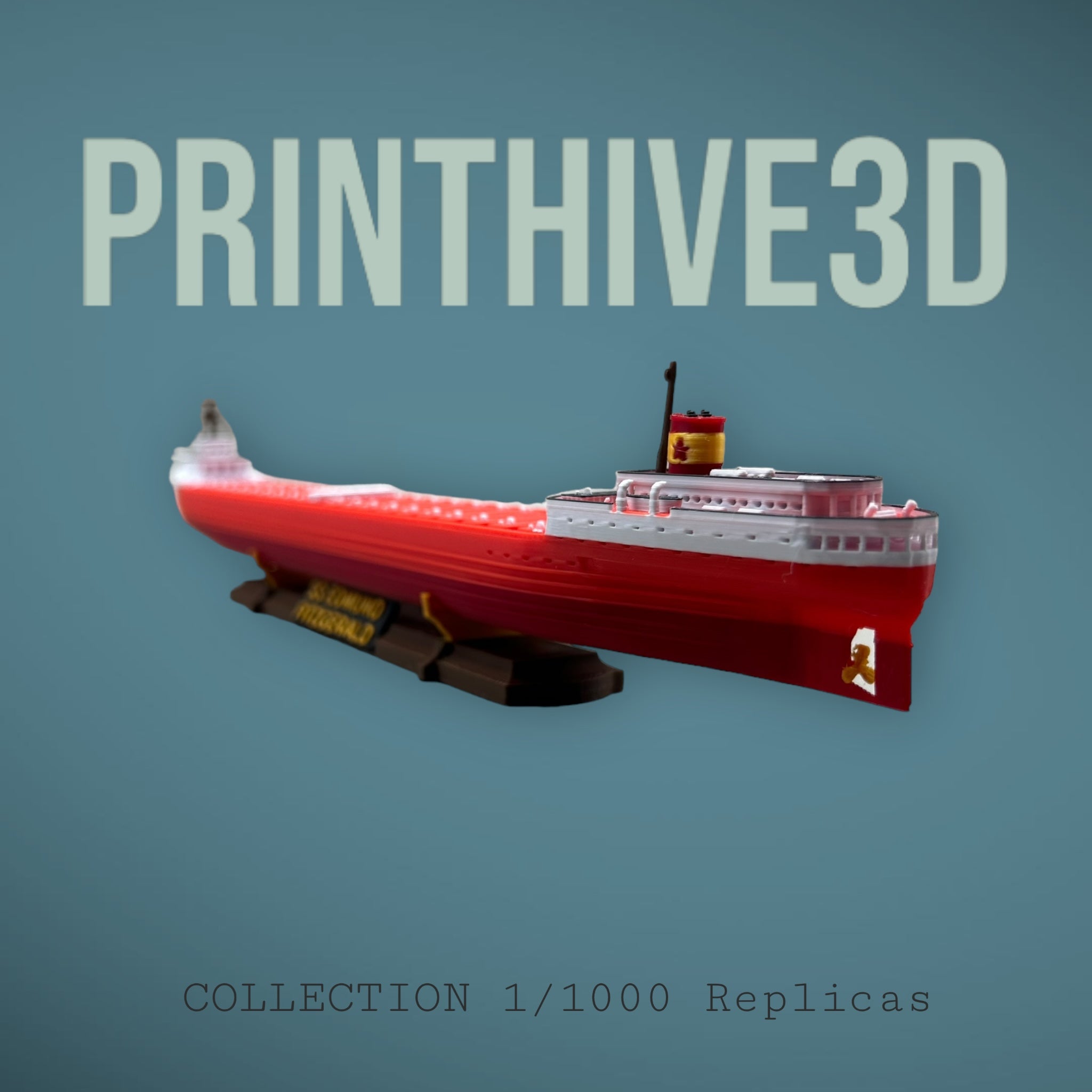 12" SS Edmund Fitzgerald Replica – PrintHive3d