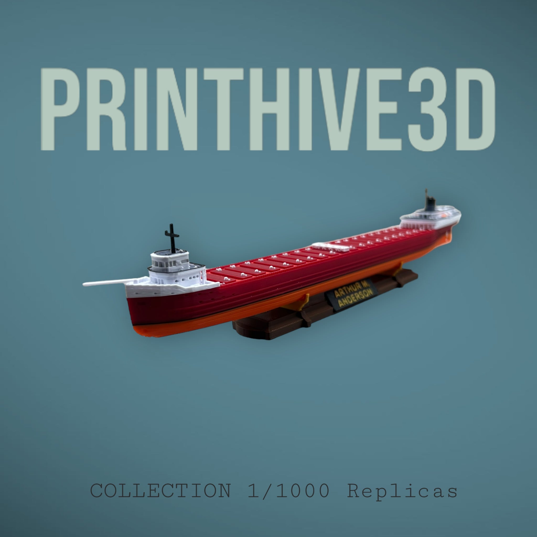 12" SS Arthur M. Anderson 1952 Replica – PrintHive3d