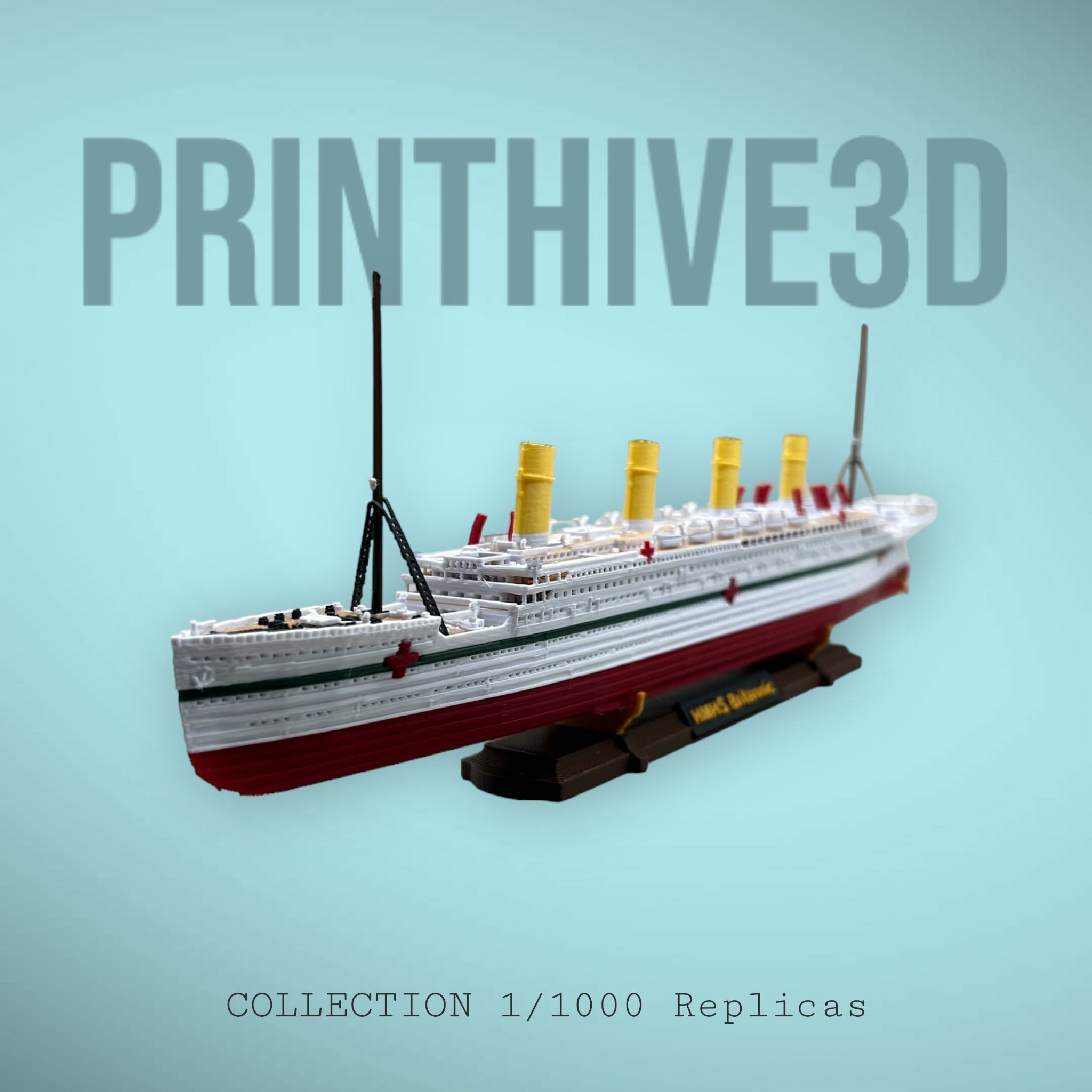 12” HMHS Britannic Replica – PrintHive3d