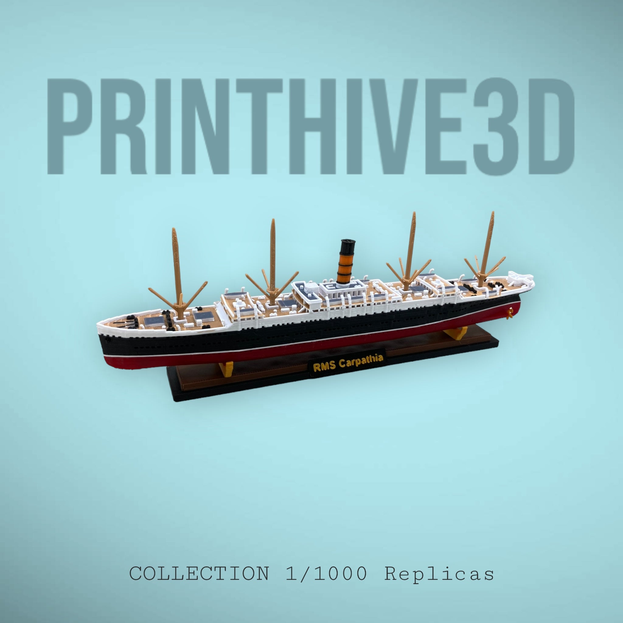 Detailed RMS Carpathia Replica – PrintHive3d